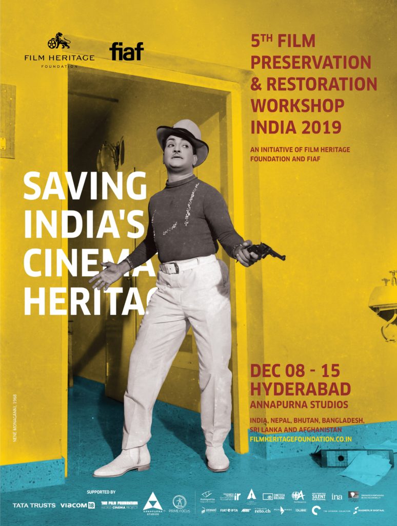 Film Preservation & Restoration Workshop India 2019 - Film Heritage ...